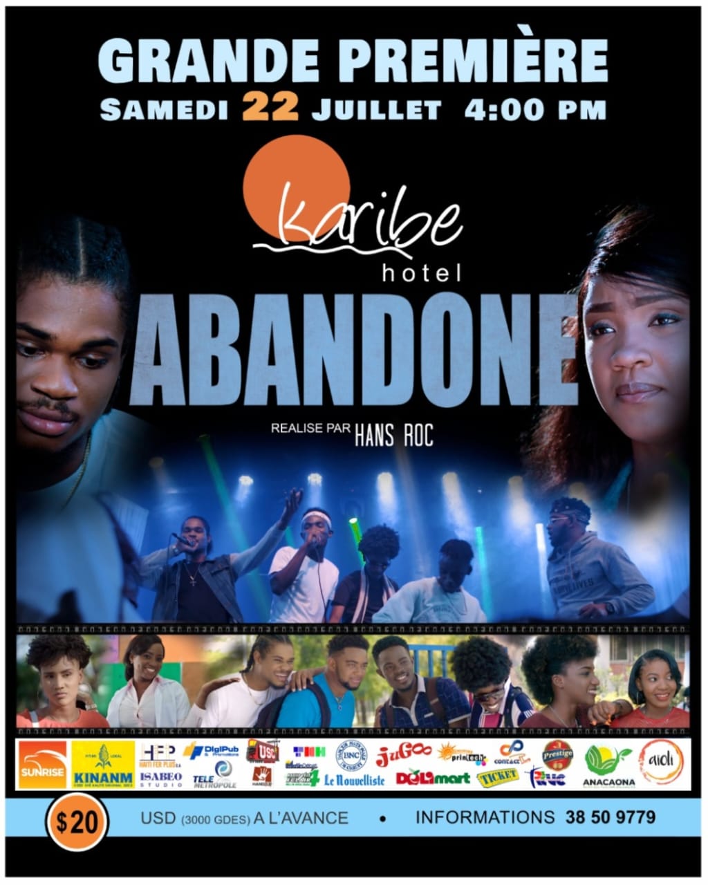 « Abandone », du succès de King Posse au cinéma, grande première ce ...