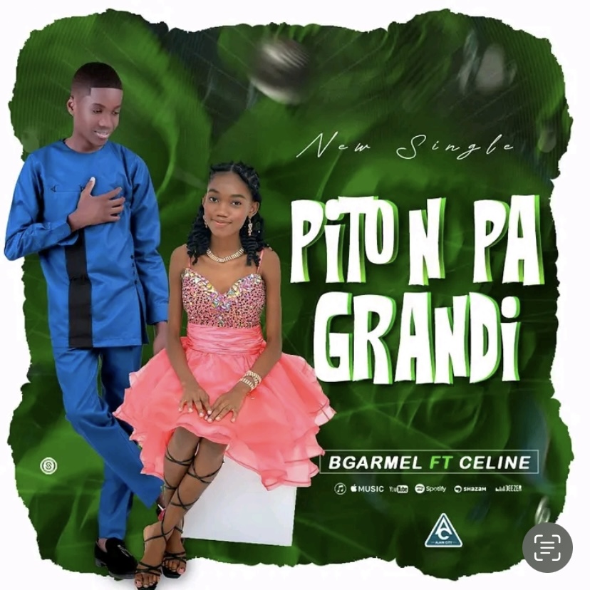 « Pito n pa grandi », une mélodie de jeunesse de BGarmel et Céline Haïti