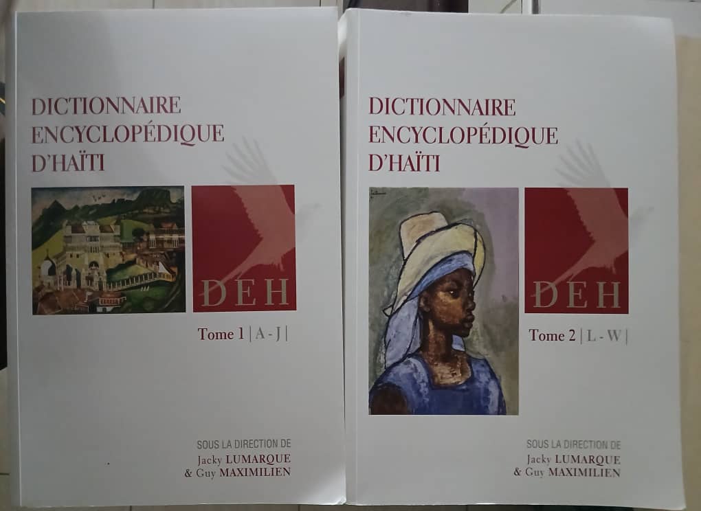 Dictionnaire encyclopédique d'Haïti : Un ouvrage pour mettre en avant ...